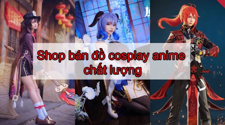 Tổng hợp shop bán đồ cosplay anime nổi tiếng chất lượng - BABUVI